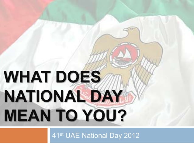 What Does National Day Mean To You? | PPTX