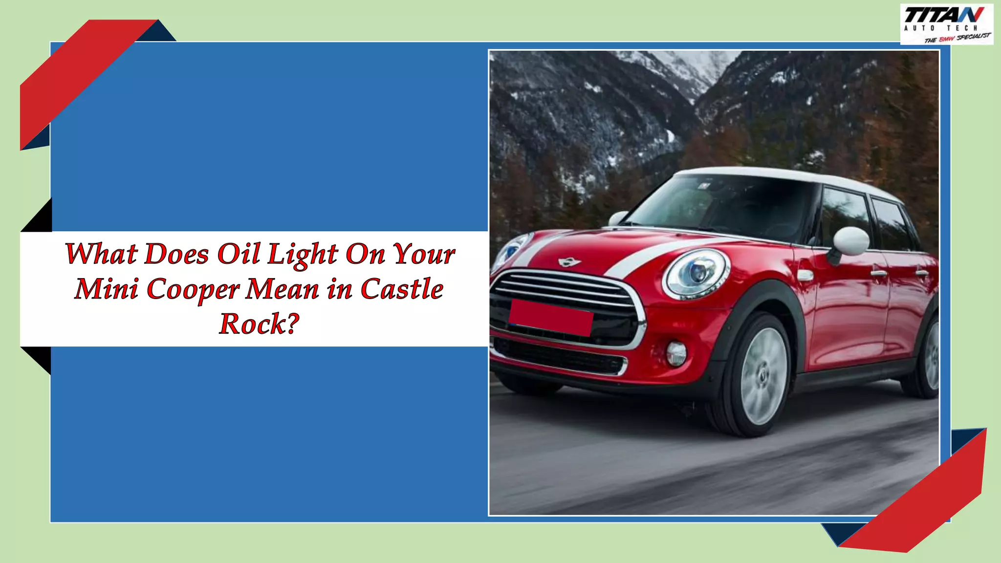 What Does Oil Light On Your Mini Cooper Mean in Castle Rock | PPTX