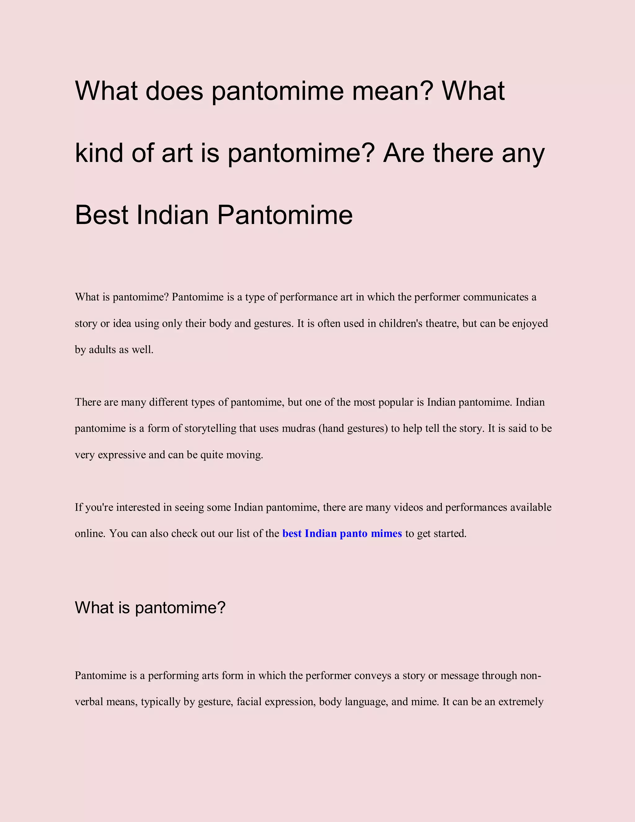 What does pantomime mean_ What kind of art is pantomime_ Are there any ...