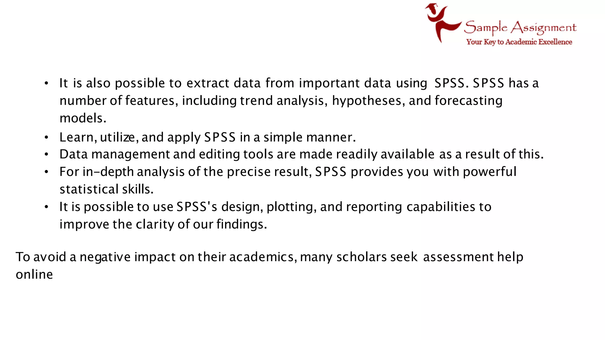 What does SPSS stands for Features and Statistical Methods.pptx | Computing | Technology & Computing