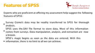 What does SPSS stands for Features and Statistical Methods.pptx ...