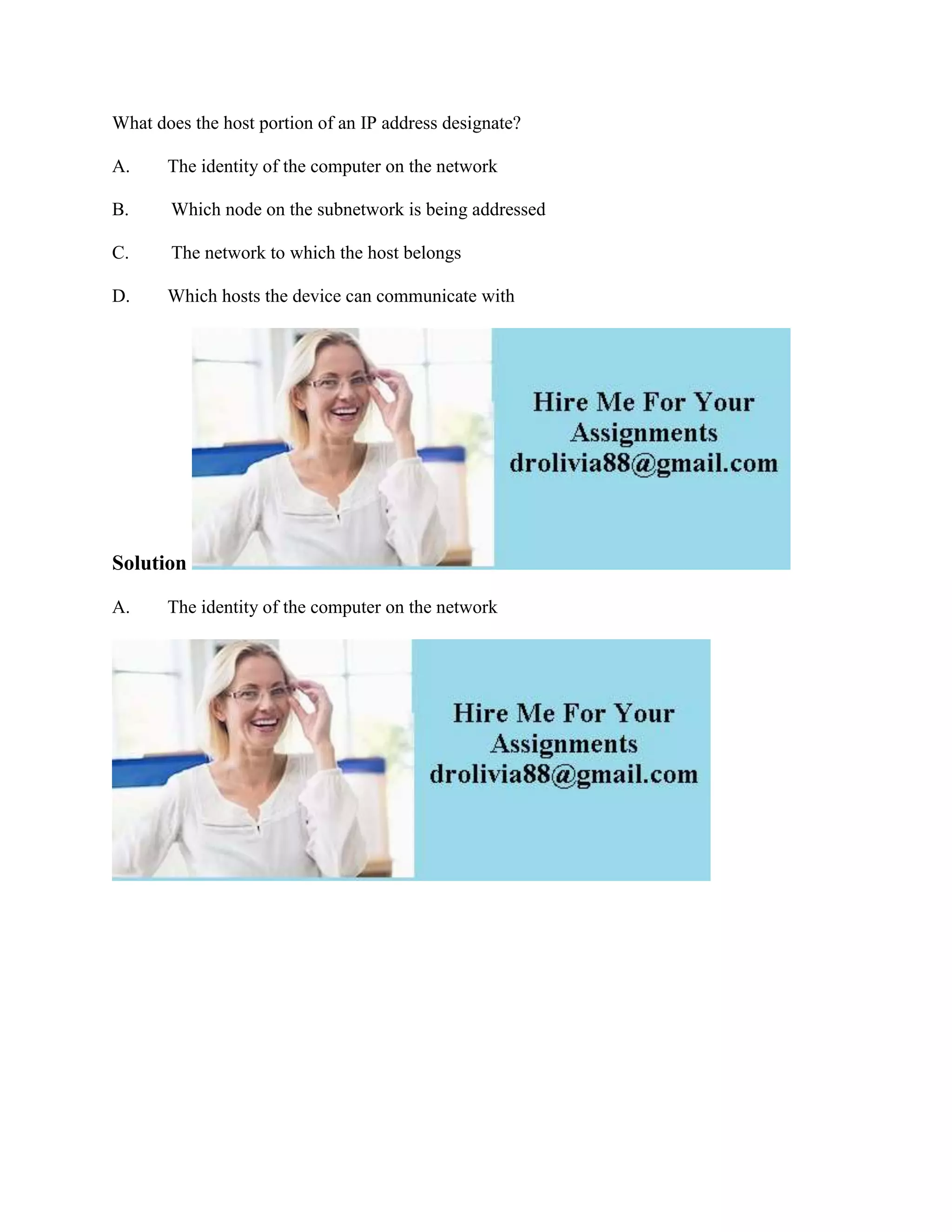 What does the host portion of an IP address designate- A- The identi.docx