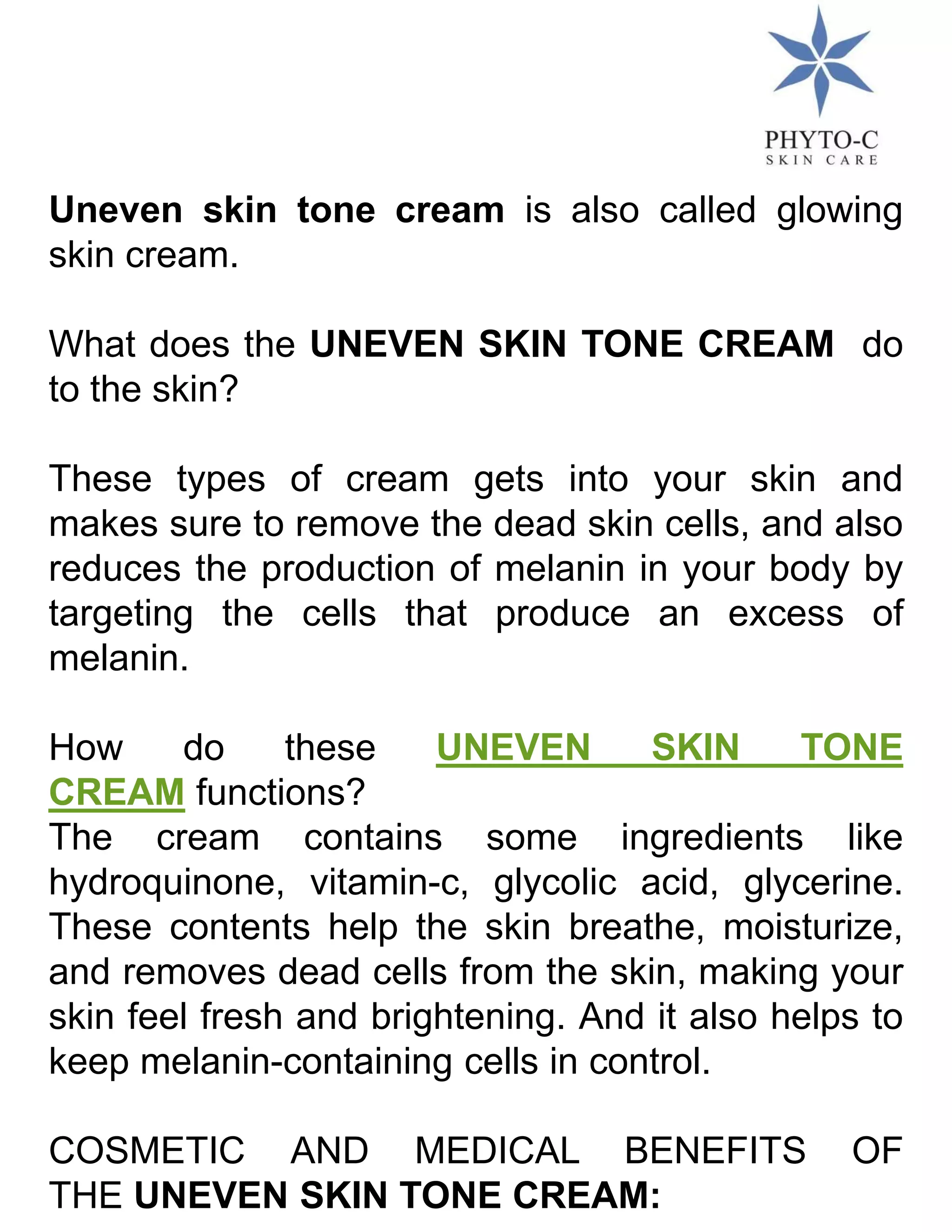 What does UNEVEN SKIN TONE means? | PPTX