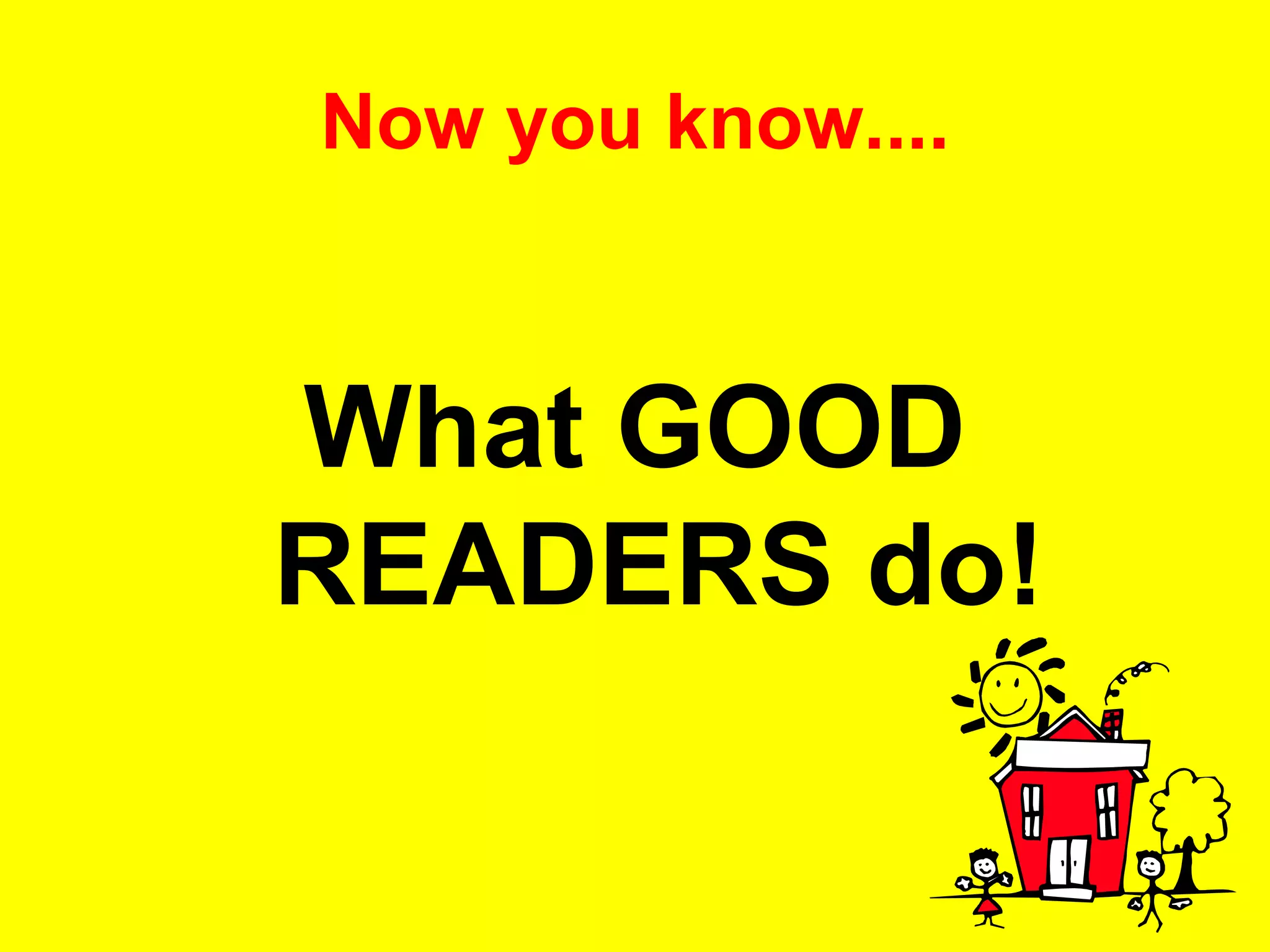 What do good readers do | PPT