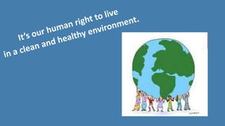 Respect the Environment - Ldl lesson | PPTX