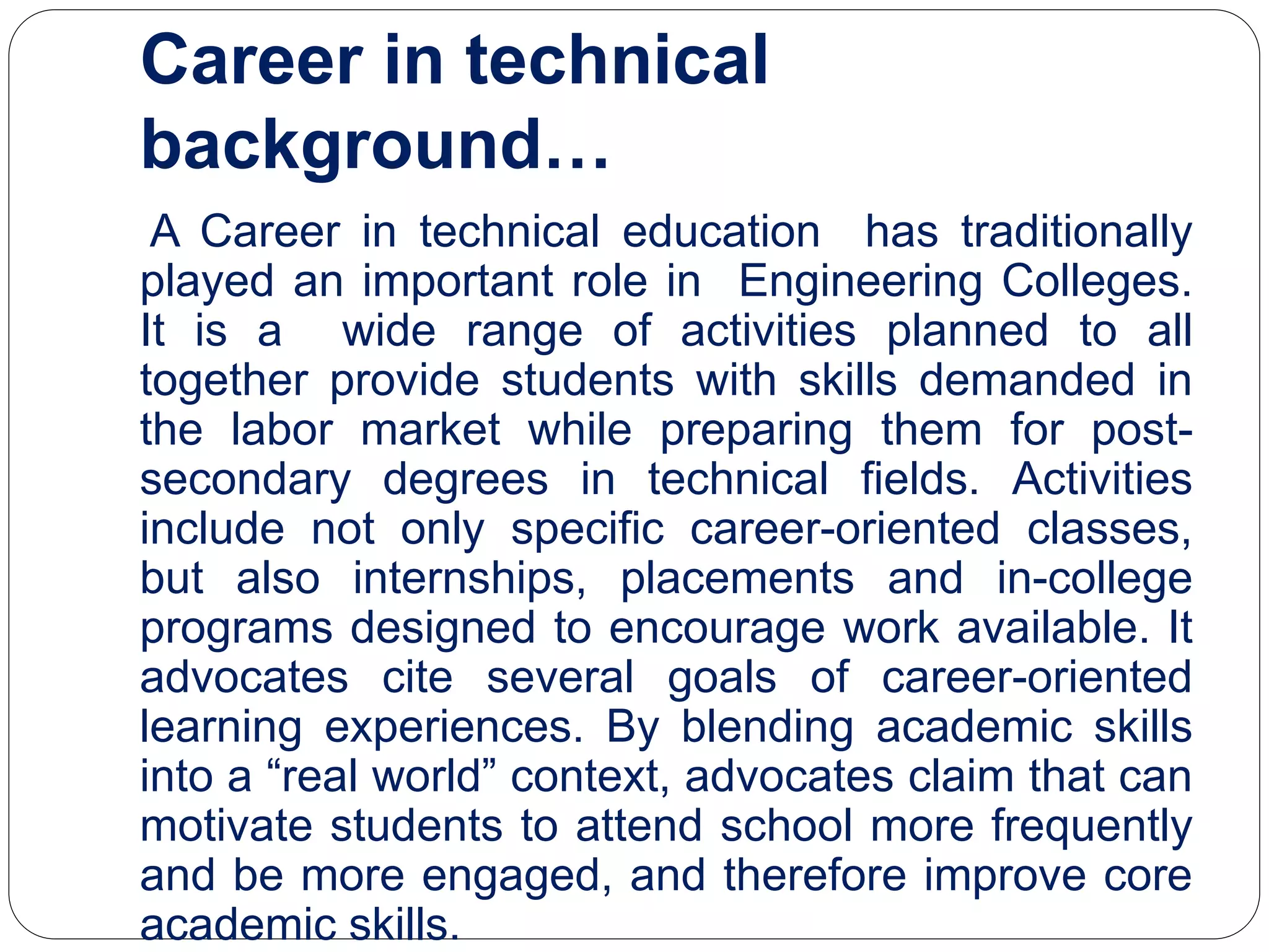What do we know about technical education in engineering colleges | PPTX