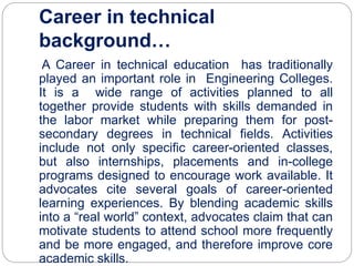 What do we know about technical education in engineering colleges | PPT