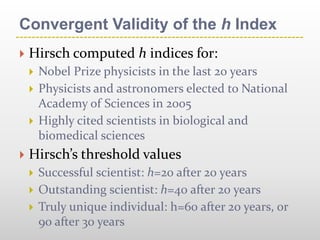 What do we know about the h index? | PPTX