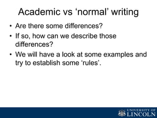 What do we mean by academic writing? | PPTX | Educational Assessment ...