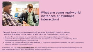 What do you mean by Symbolic Interactionism .pptx