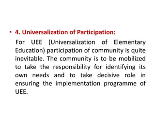 What do you mean by universalization of education | PPTX