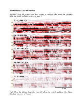 What do you means by seismic resolution | DOCX | Geology | Science