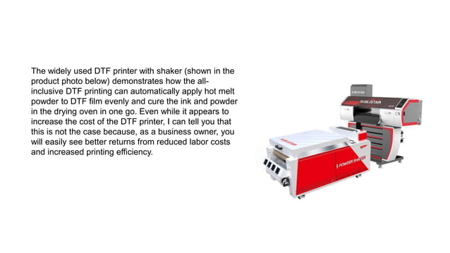 What Do You Need for DTF Printing.pptx