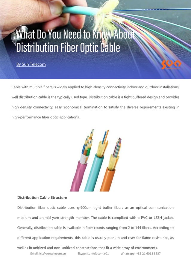 What Do You Need to Know About Distribution Fiber Optic Cable | PDF