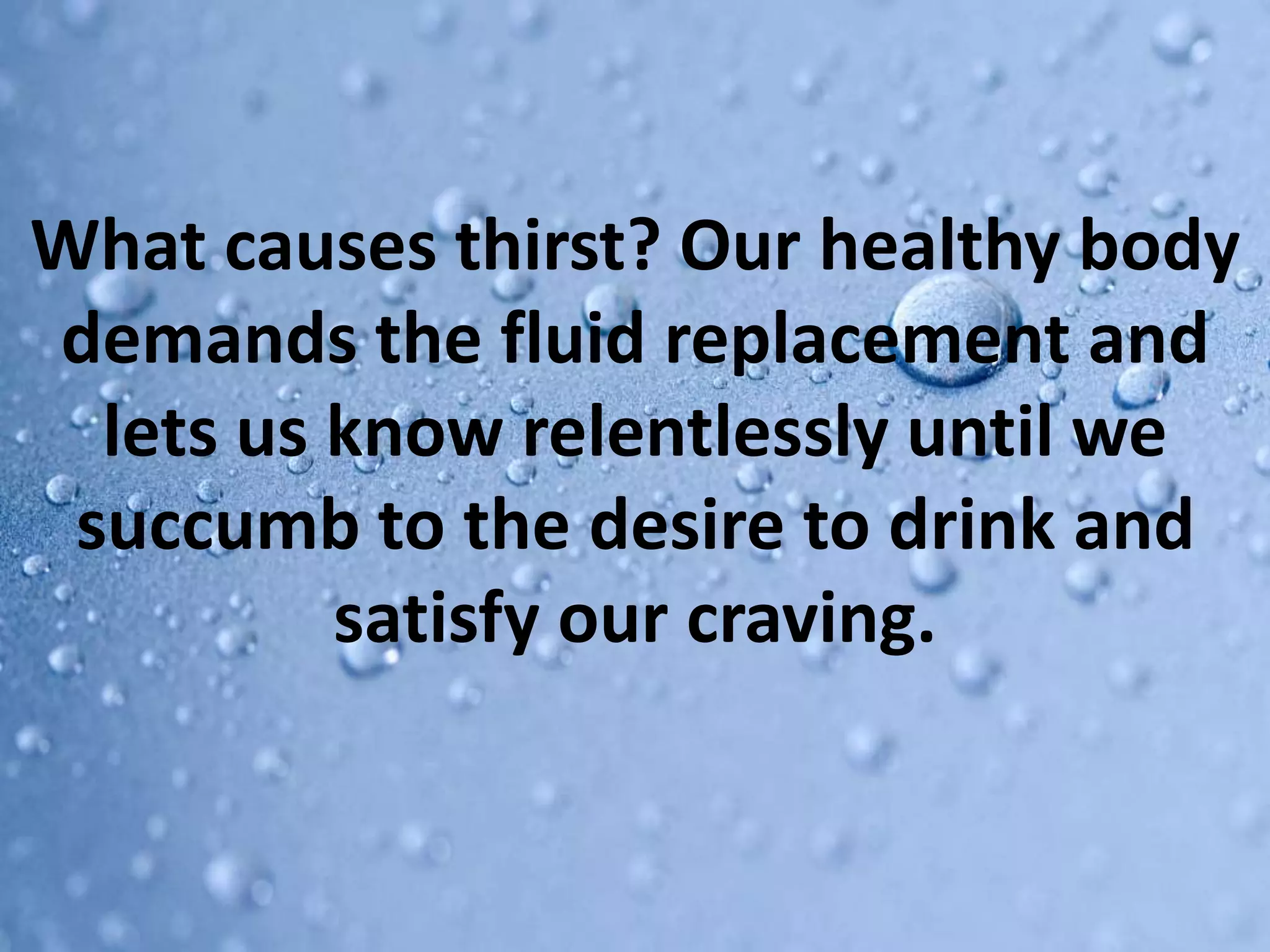 What do you thirst for? | PPTX