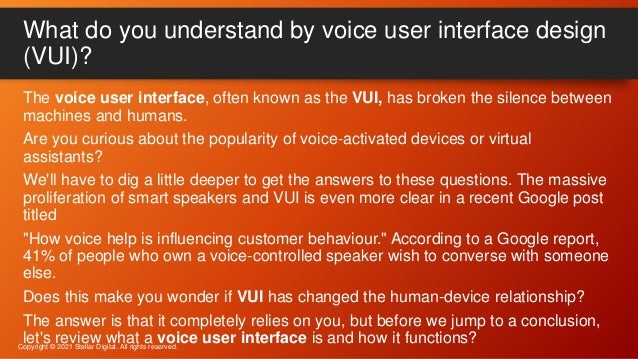 What do you understand by voice user interface design (VUI).pptx