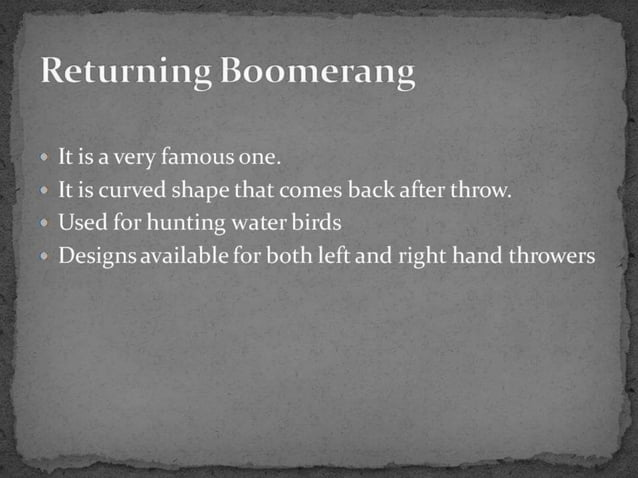 What do you want to know about boomerangs? | PPTX