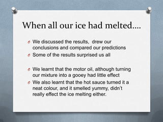 What effects ice melting | PPTX