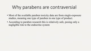 What exactly are paraben preservatives11 | PPTX | Endocrine and ...