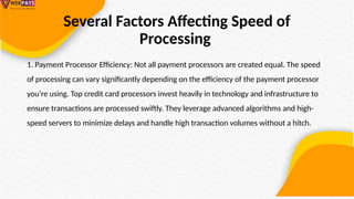 What Factors Impact the Speed of Credit Card Payment Processing? | PPT