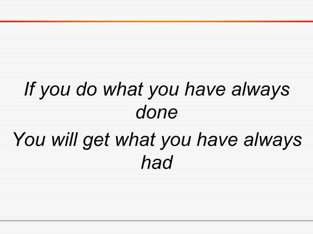 What Got You Here Wont Get You There | PDF