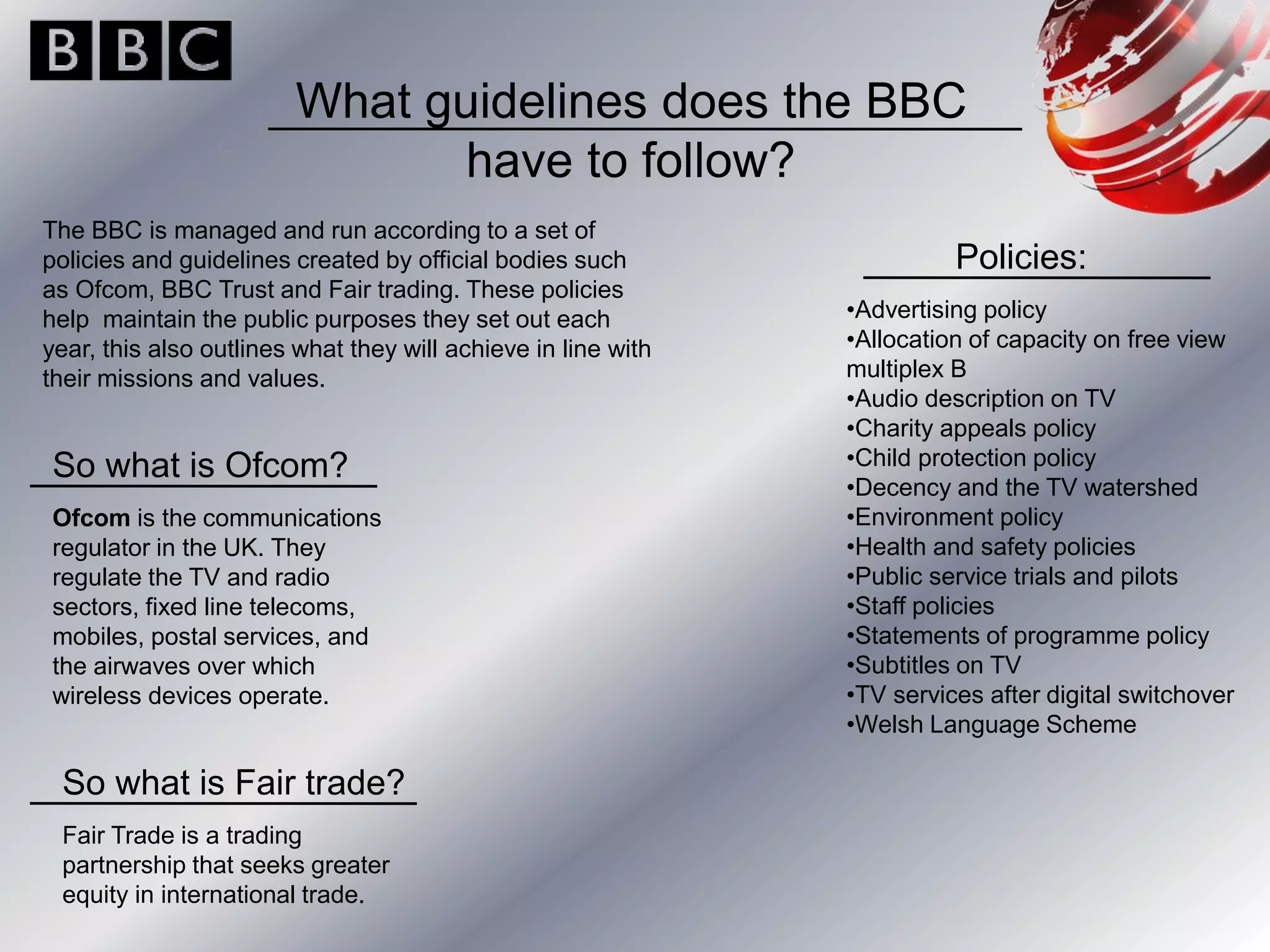 What guidelines does the bbc have to follow | PPT