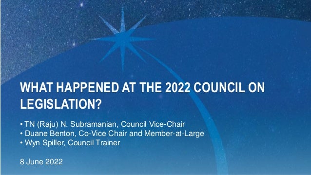 What Happened at the 2022 Council on Legislation | PPTX