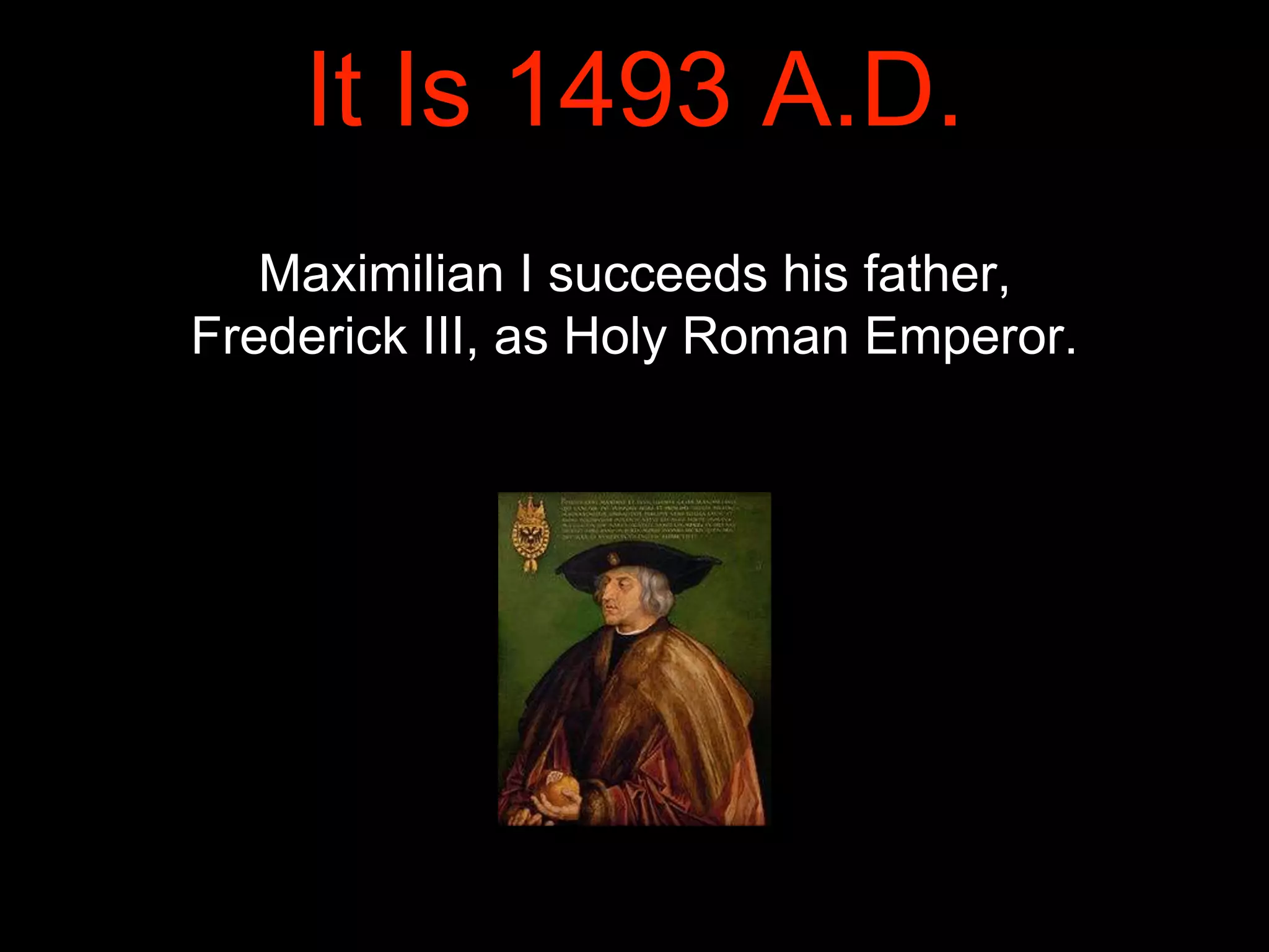 What happened in 1493? | PPTX