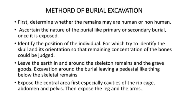 Archaeological excavation of the human burials | PPTX