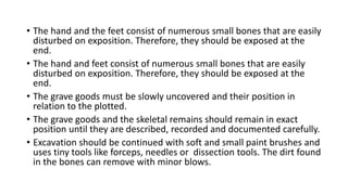 Archaeological excavation of the human burials | PPTX