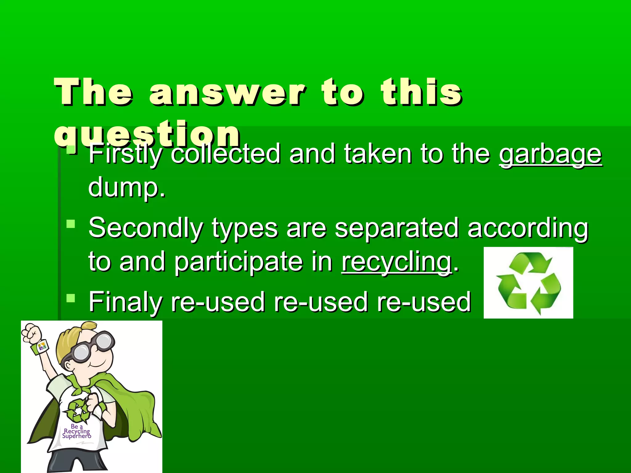 What happens to our trash? | PPS