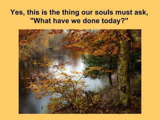 What have we done today | PPT