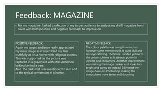 What have you learnt from your audience feedback?, question 3 | PPT