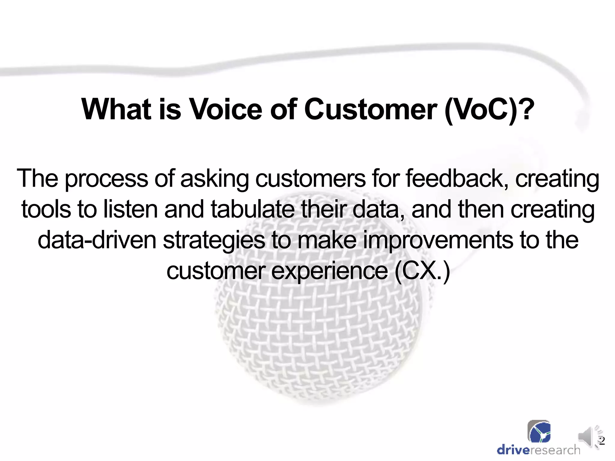 What, How, and Why of Voice of Customer (VoC) | PPTX