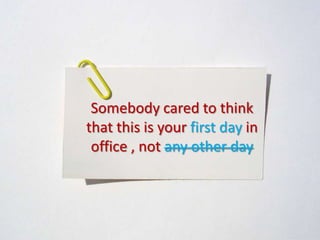 first day in office | PPTX