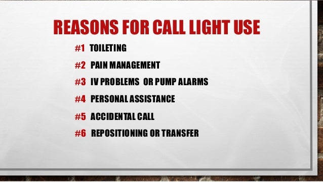 University of Utah Surgical Unit Improves Response to Call Lights