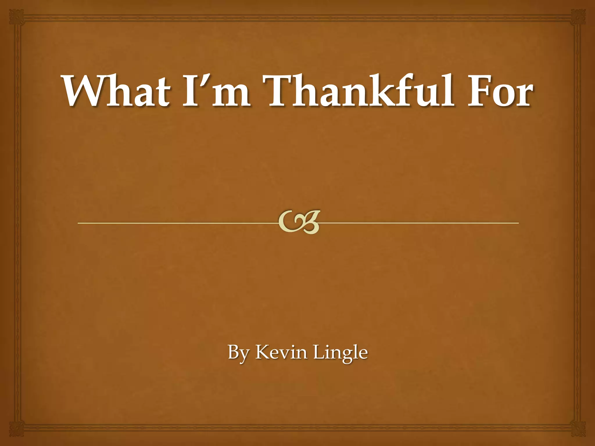What i’m thankful for | PPT