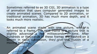 What is 3D Animation? - Manjit Jhita | PPT