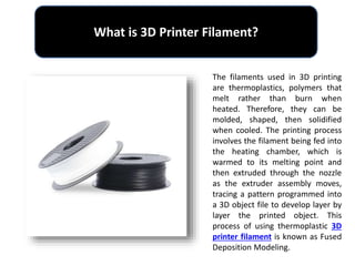 What is 3D Printer Filament? | PPT