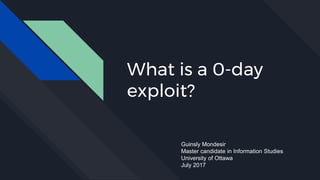 What is a 0 day exploit? | PPTX