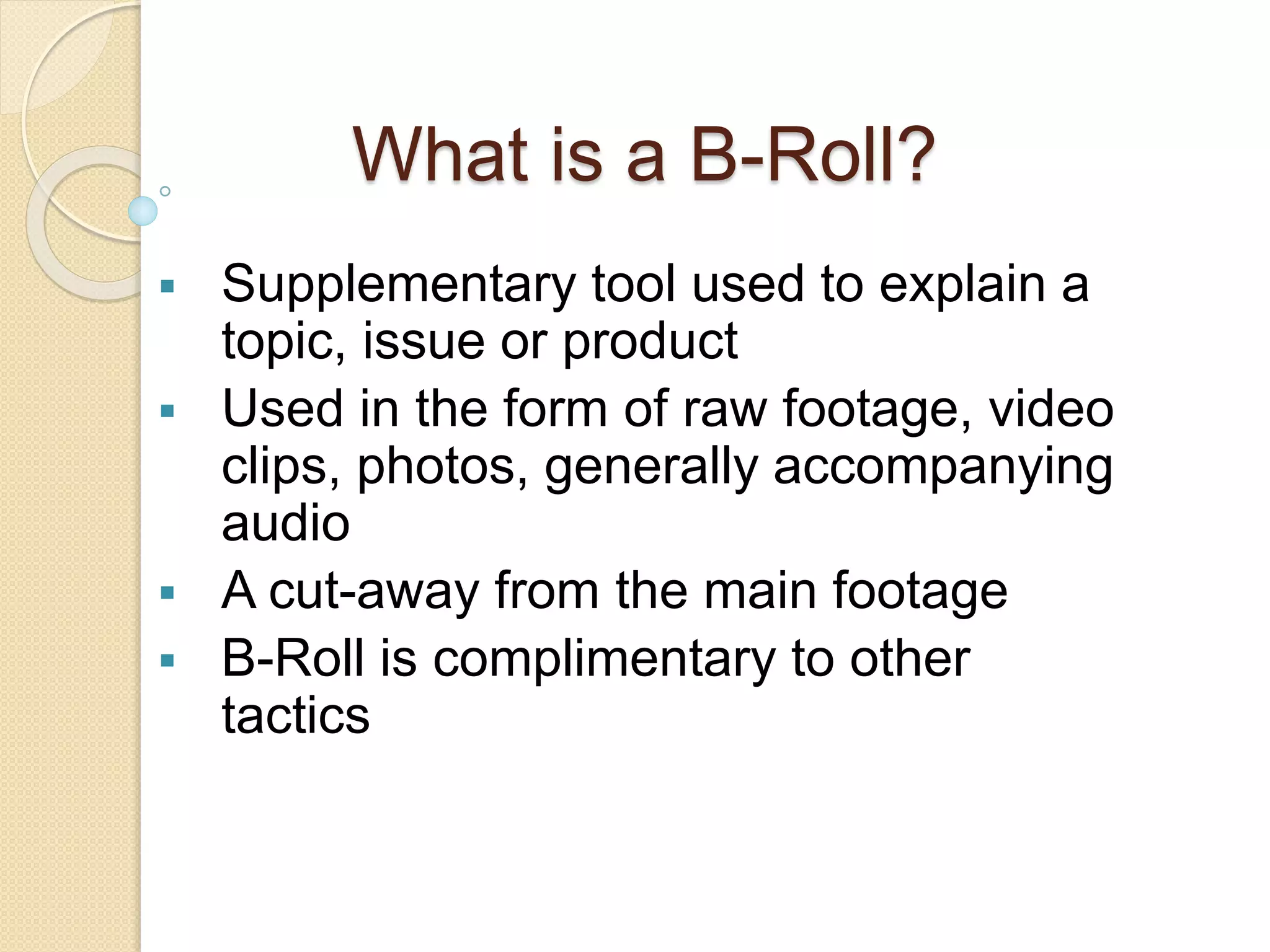 What is a B-Roll | PPTX