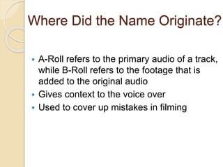 What is a B-Roll | PPTX