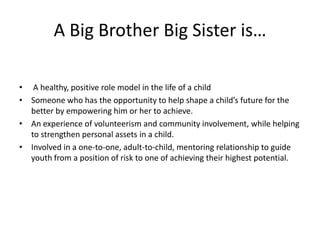 What is a Big Brother Big Sister? | PPTX
