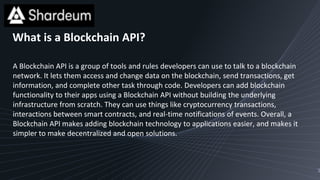 what is a blockchain api.pptx