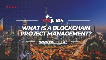 What is a blockchain project management? | PPT