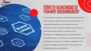 What is a blockchain project management? | PPT