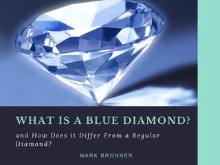 What Is a Blue Diamond? | PDF