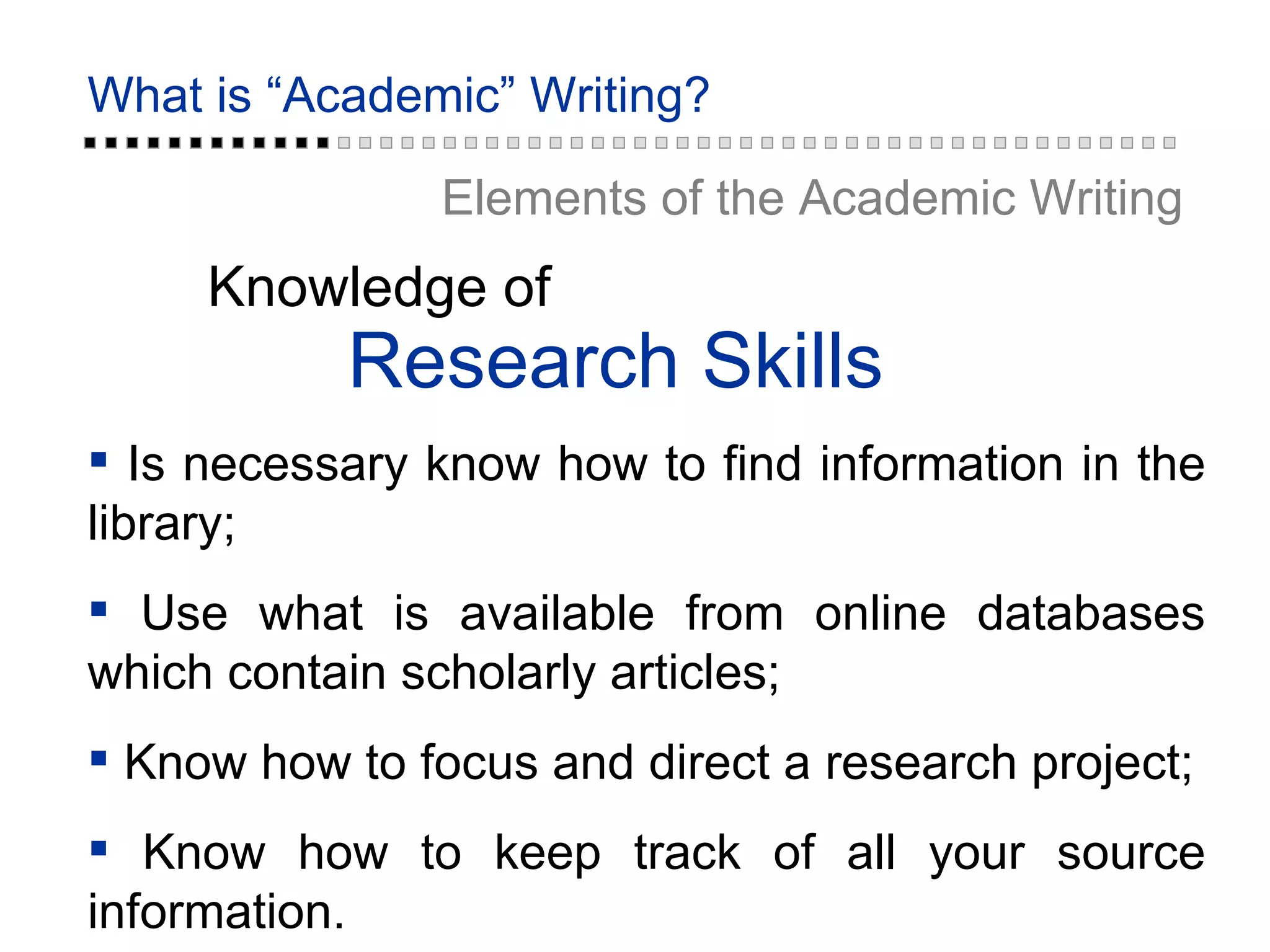 What is academic writing | PPT