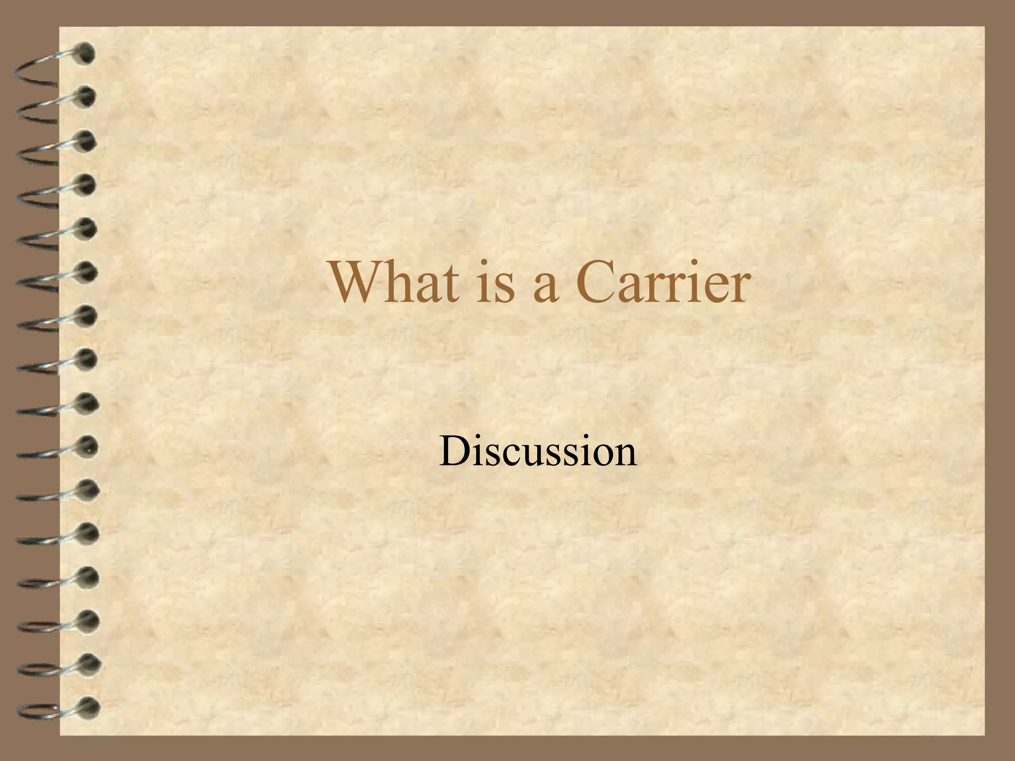 What Is A Carrier | PPT