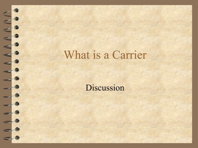 What Is A Carrier | PPT